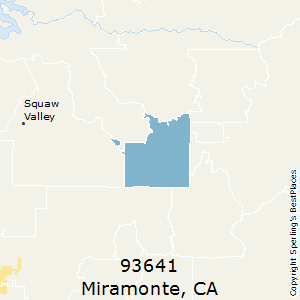 Best Places to Live in Miramonte (zip 93641), California